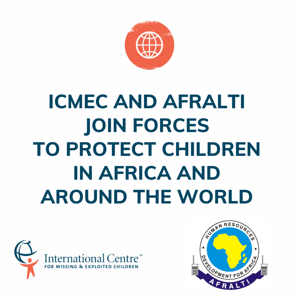 ICMEC and AFRALTI Join Forces to Protect Children in Africa and Around ...